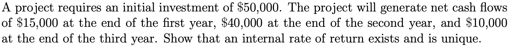 Solved A project requires an initial investment of $50,000. | Chegg.com
