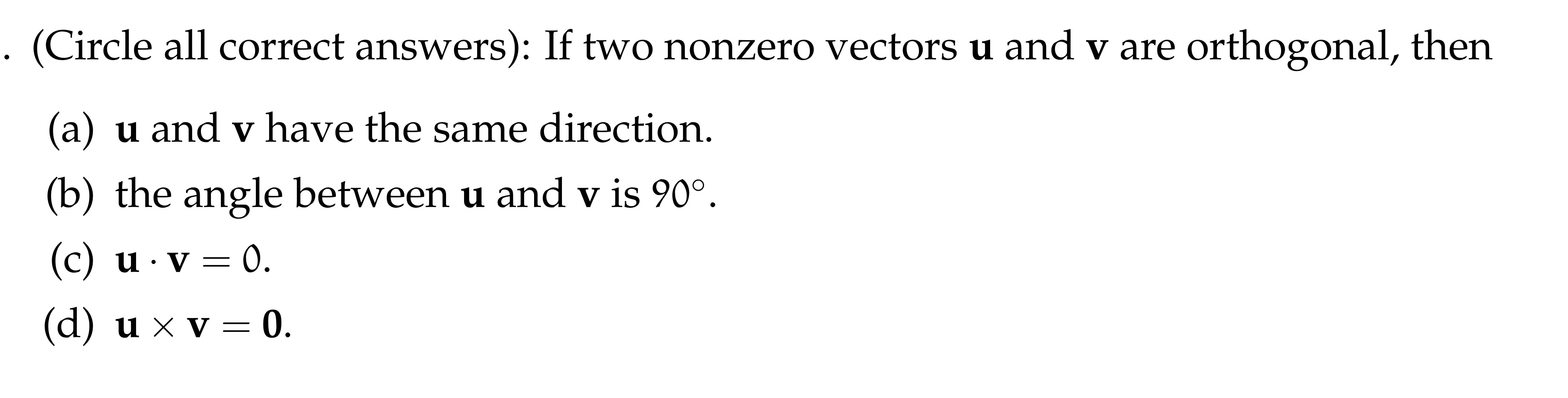 Solved (Circle all correct answers): If two nonzero vectors | Chegg.com
