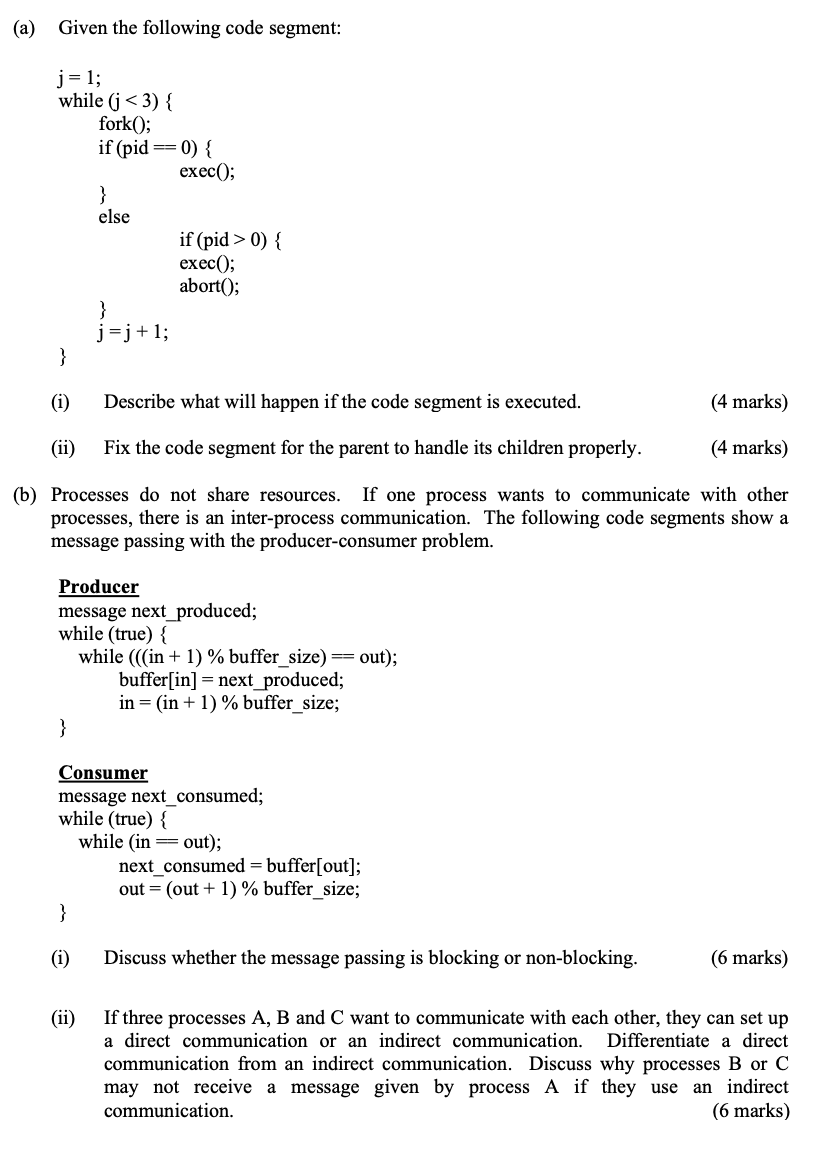 Solved (a) Given the following code segment: j= 1; while | Chegg.com