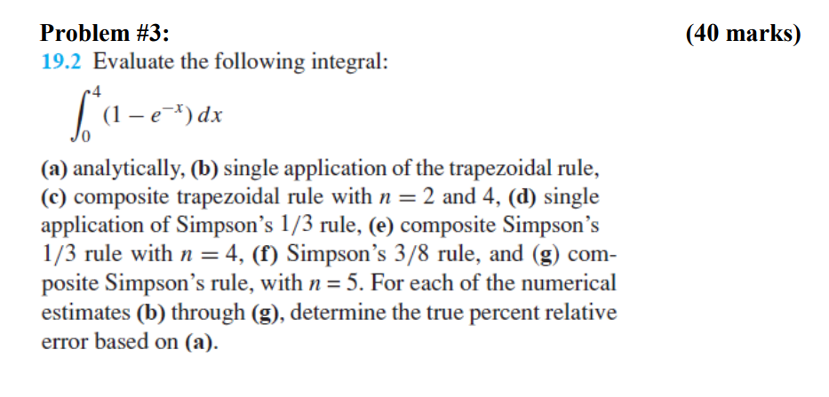 Solved Problem \#3: 19.2 Evaluate the following integral: | Chegg.com
