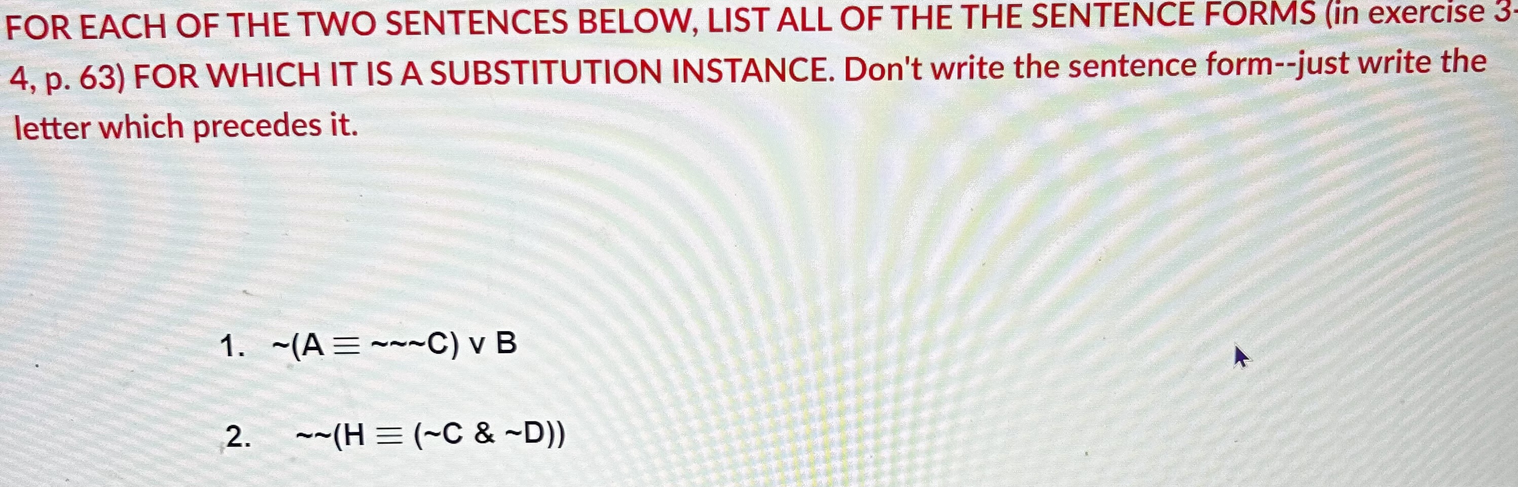Solved FOR EACH OF THE TWO SENTENCES BELOW, LIST ALL OF THE | Chegg.com