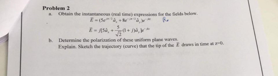 Solved Problem 2 Obtain the instantaneous (real time) | Chegg.com
