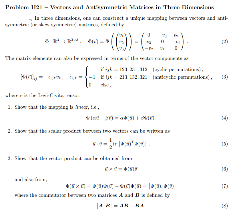 Solved Problem H21 - Vectors and Antisymmetric Matrices in | Chegg.com
