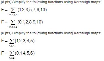 Solved (6 pts) Simplify the following functions using | Chegg.com