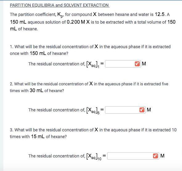 Solved PARTITION EQUILIBRIA and SOLVENT EXTRACTION The | Chegg.com
