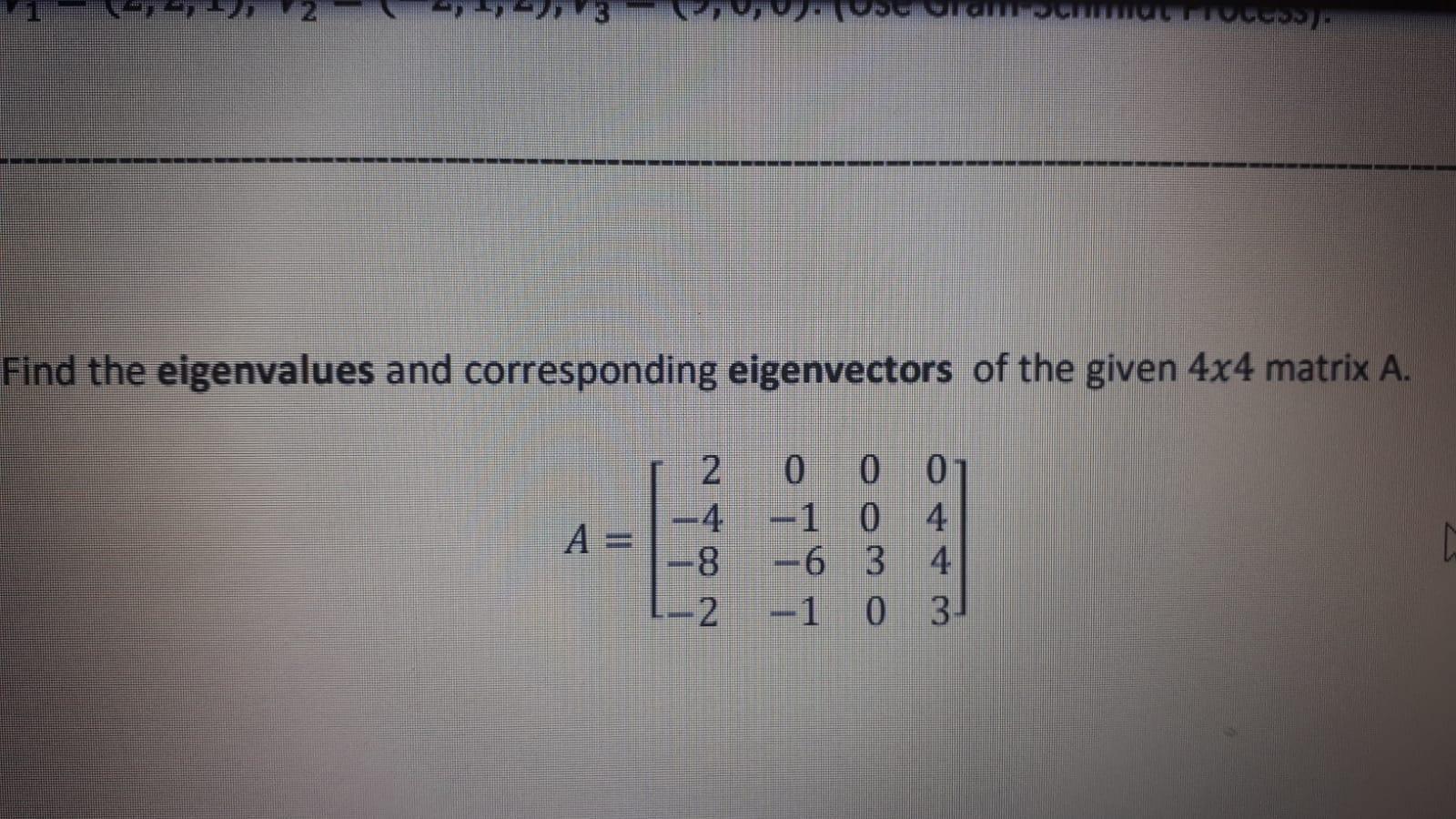 Solved B Find the eigenvalues and corresponding eigenvectors | Chegg.com