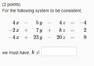 Solved (2 points) For the following system to be consistent, | Chegg.com