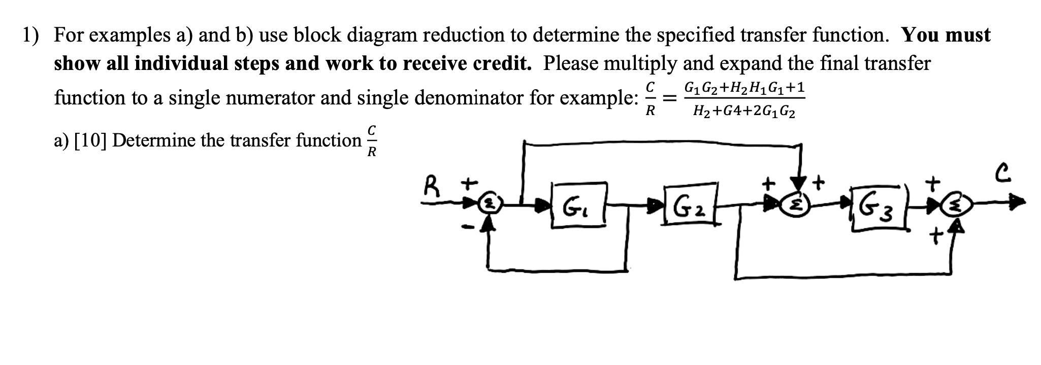 Solved 1) For examples a) and b) use block diagram reduction | Chegg.com