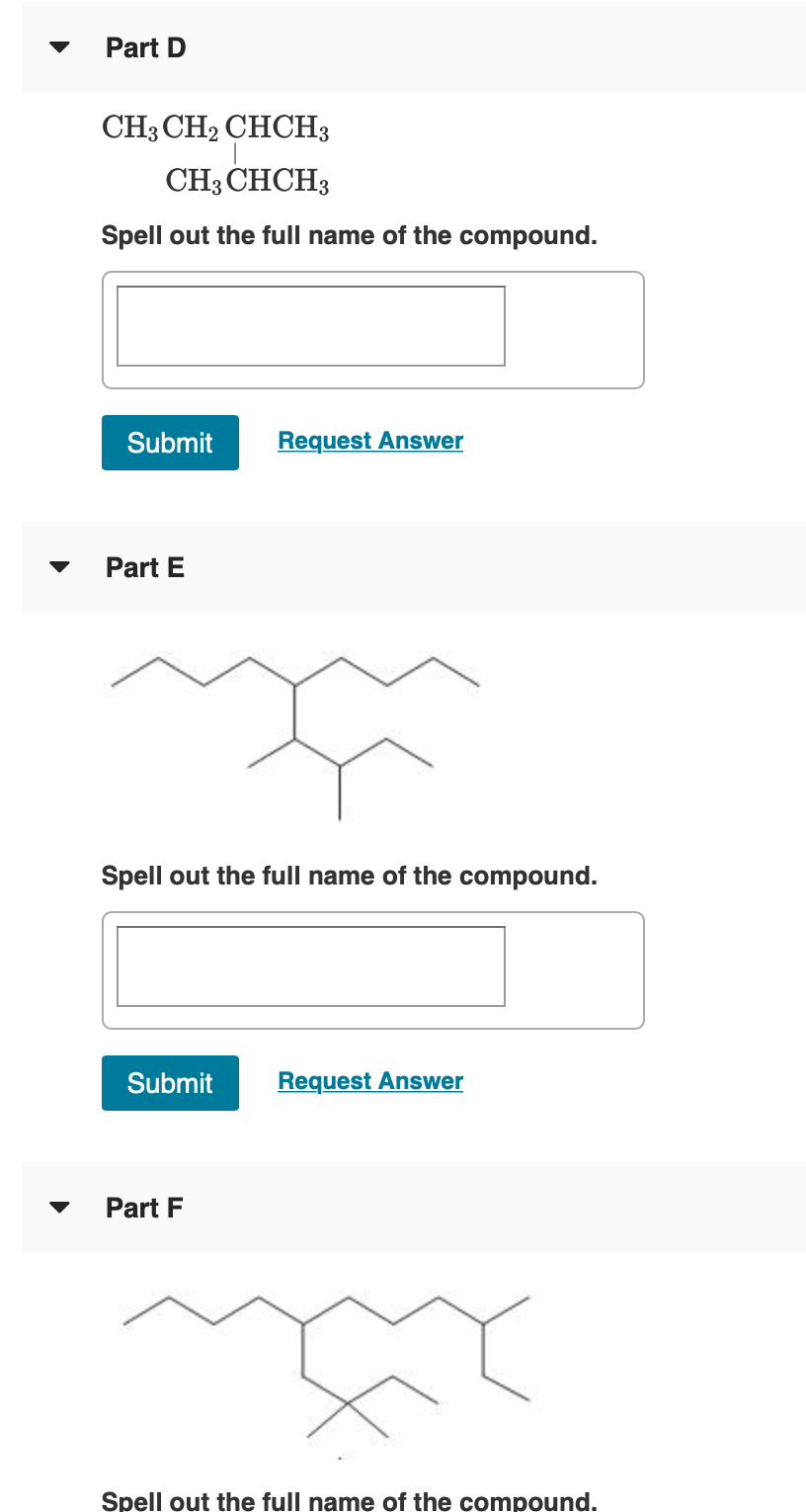 Solved Part D CH3 CH2 CHCH3 CH3CHCH3 Spell out the full name | Chegg.com