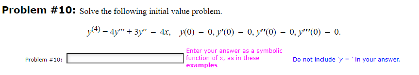 Solved Problem # 10: Solve the following initial value | Chegg.com