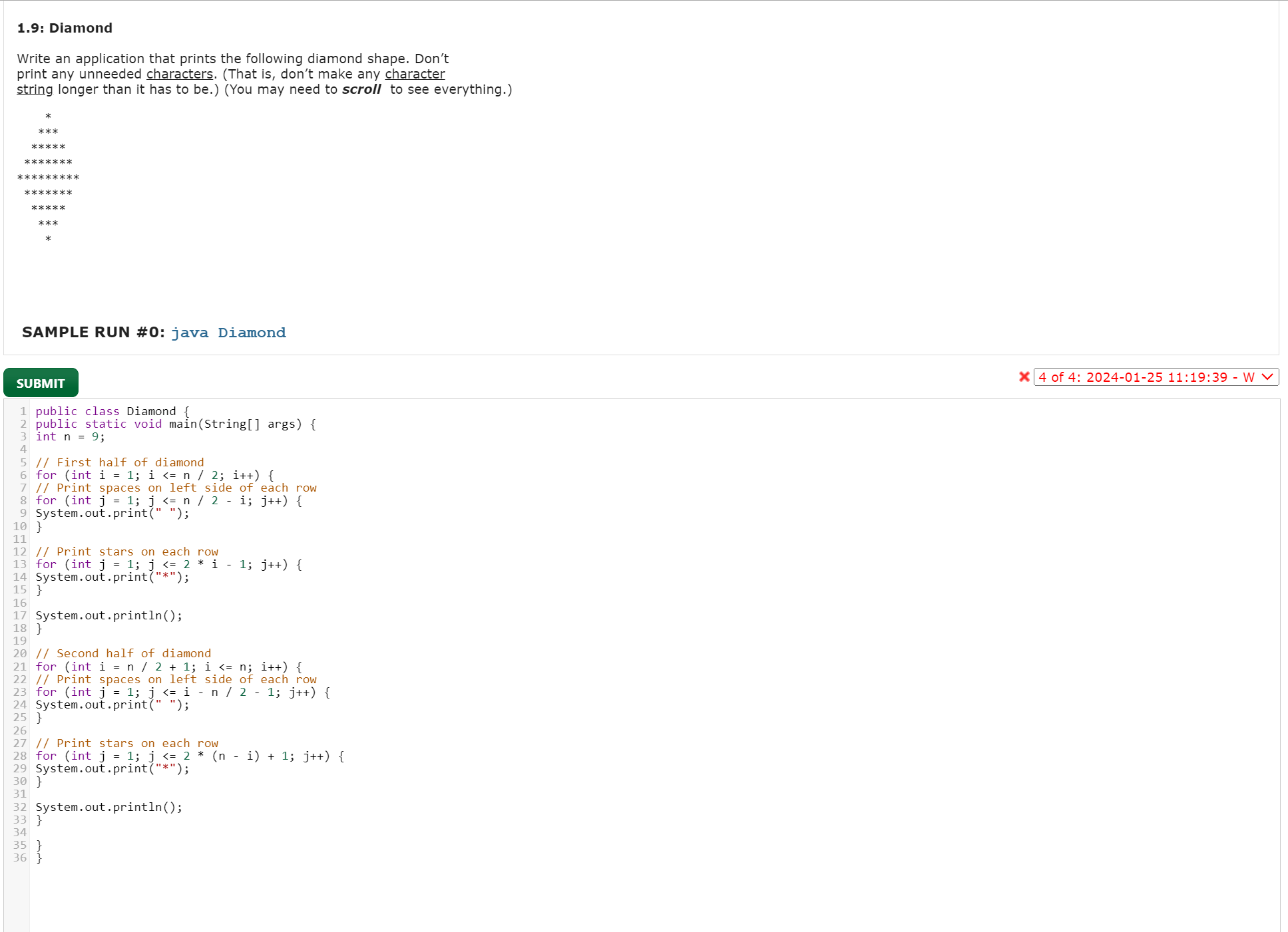 Solved (PLEASE NOTE MY CODE BELOW, PRINTS THE FIRS TOP HALF | Chegg.com