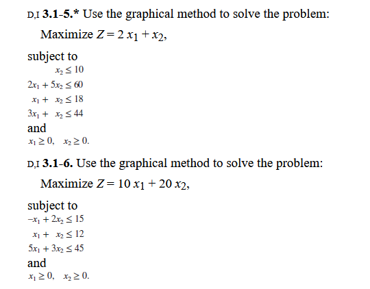 Solved Use the graphical method to solve the problem: | Chegg.com