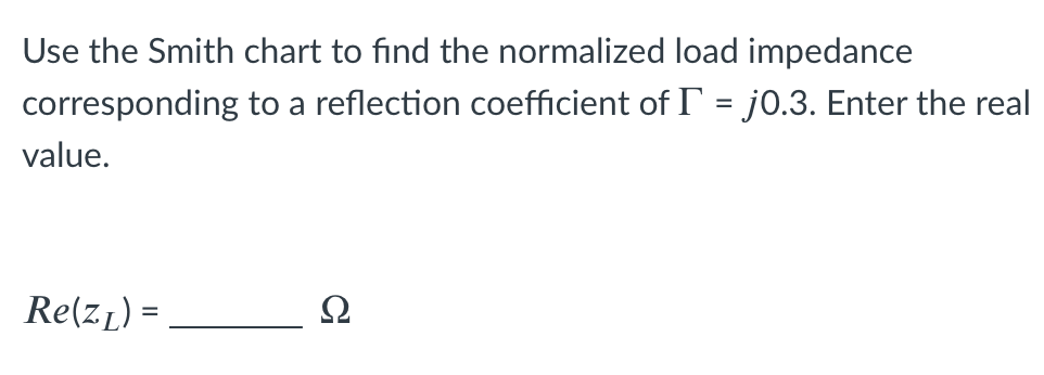 Solved Use the Smith chart to find the reflection | Chegg.com