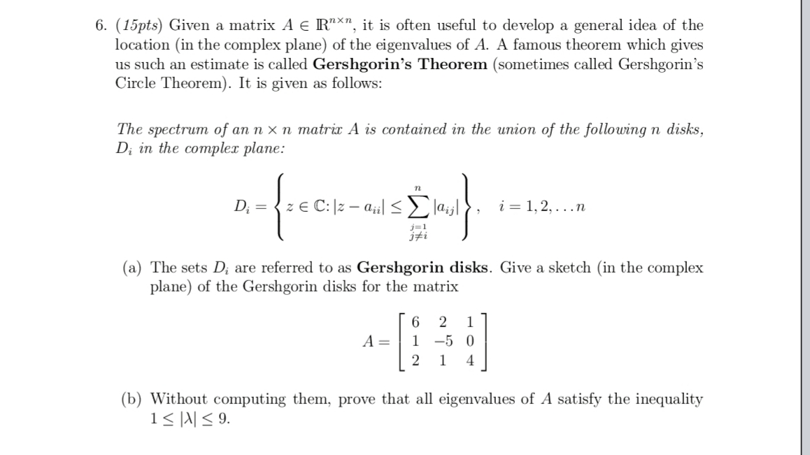 Solved 6. (15pts) Given a matrix A ER"*, it is often useful | Chegg.com