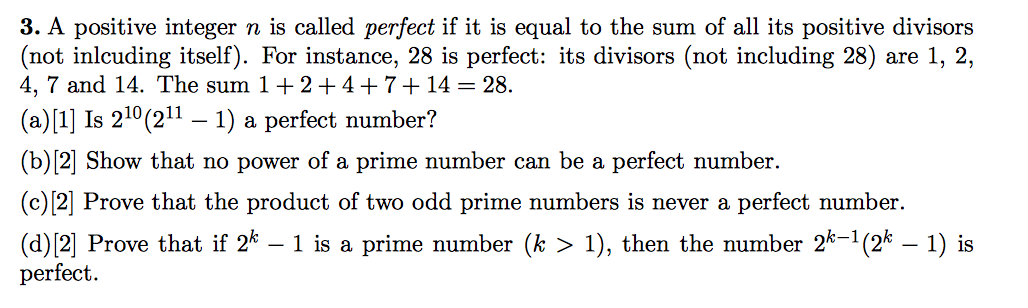 Solved 3. A positive integer n is called perfect if it is | Chegg.com