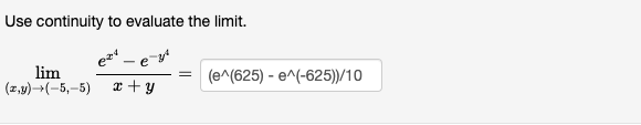 Solved Use continuity to evaluate the limit. | Chegg.com