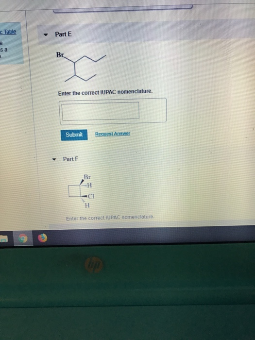 Solved For each of the following compounds give the IUPAC | Chegg.com