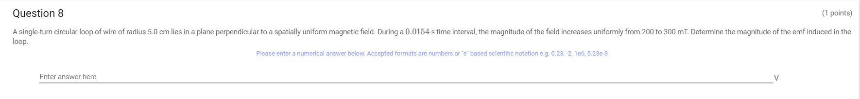 Solved Question 8 points) A single-turn circular loop of | Chegg.com