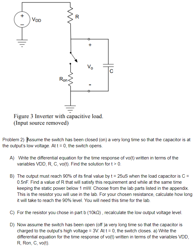 Solved VDD Vo Ron Figure 3 Inverter with capacitive load. | Chegg.com