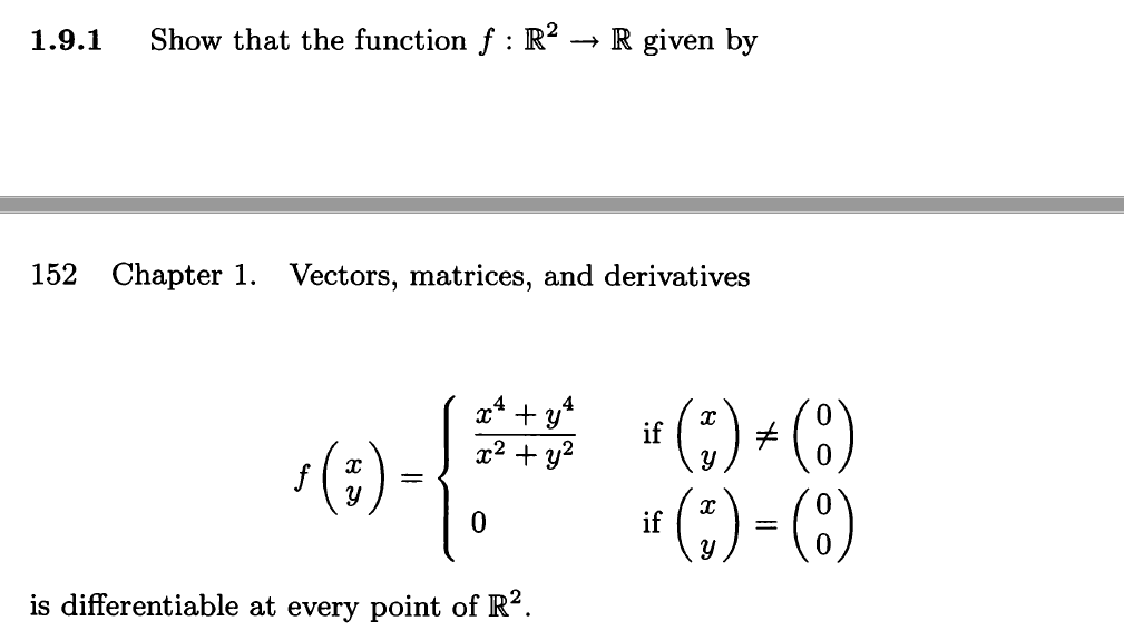 Solved 1.9.1 Show that the function f:R2→R given by 152 | Chegg.com