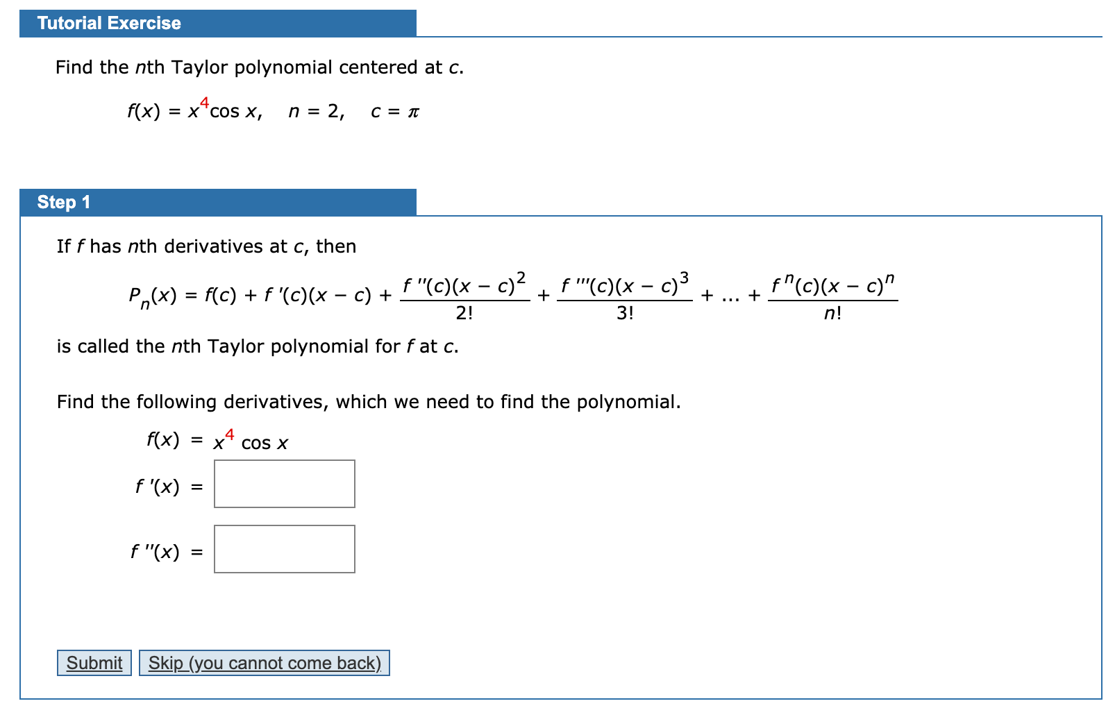 Solved Tutorial Exercise Find the nth Taylor polynomial | Chegg.com