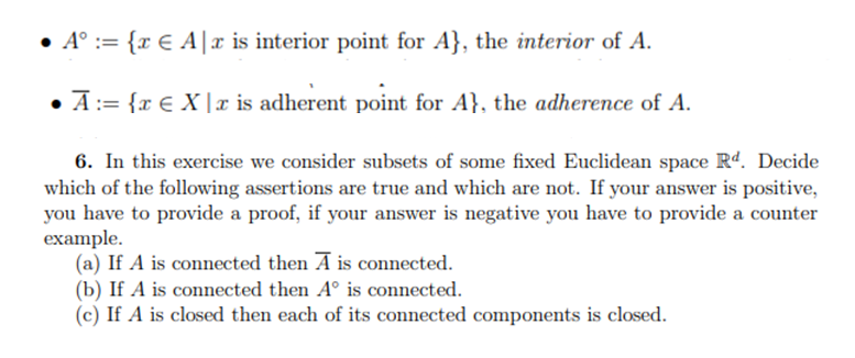 Solved - A∘:={x∈A∣x is interior point for A}, the interior | Chegg.com