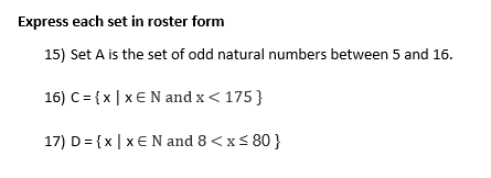 Solved Express each set in roster form 15) Set A is the set | Chegg.com