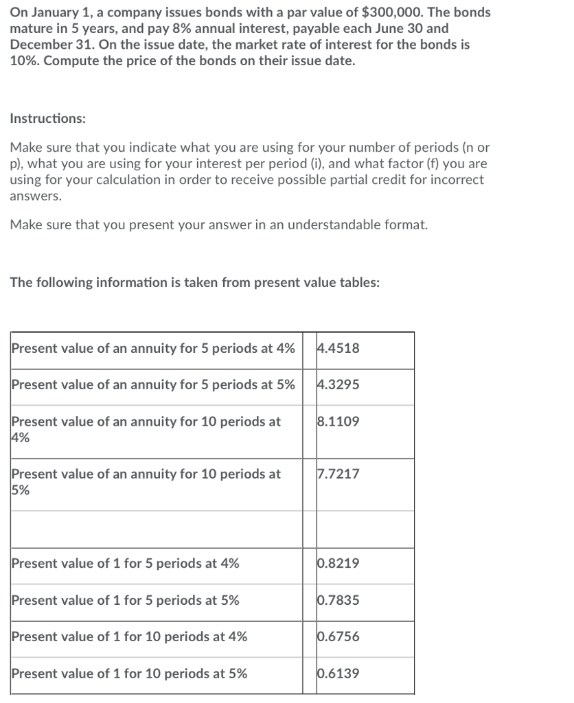 Solved On January 1, a company issues bonds with a par value | Chegg.com