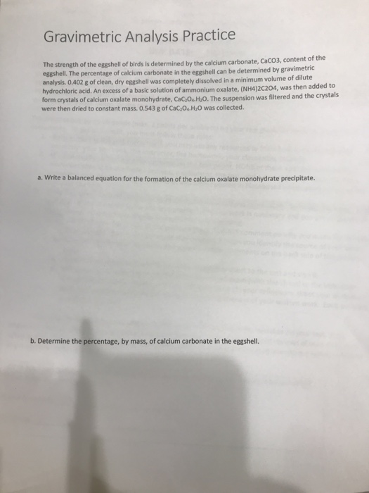 Solved Gravimetric Analysis Practice the The strength of the | Chegg.com