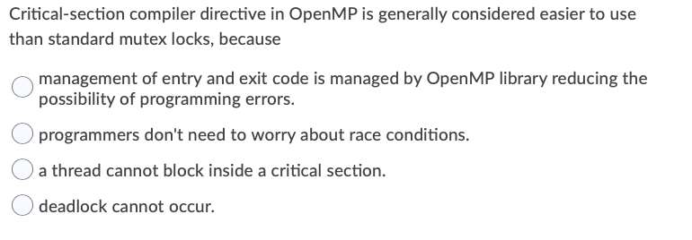 Solved Critical-section compiler directive in OpenMP is | Chegg.com