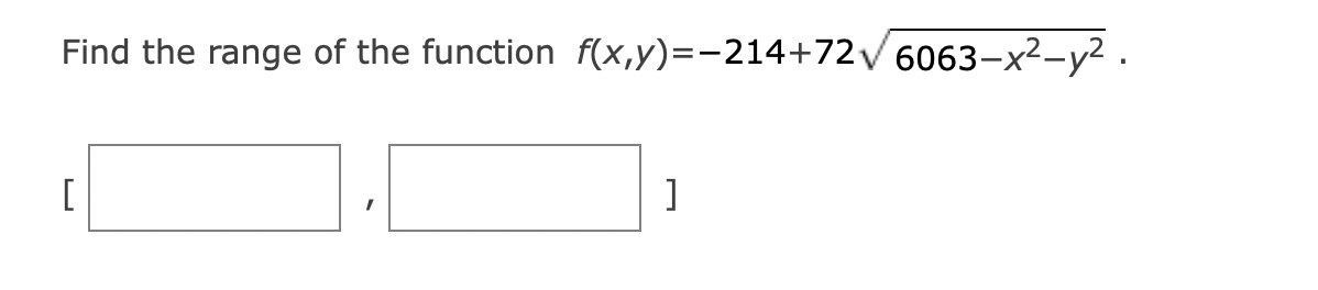 Solved Find the range of the function | Chegg.com