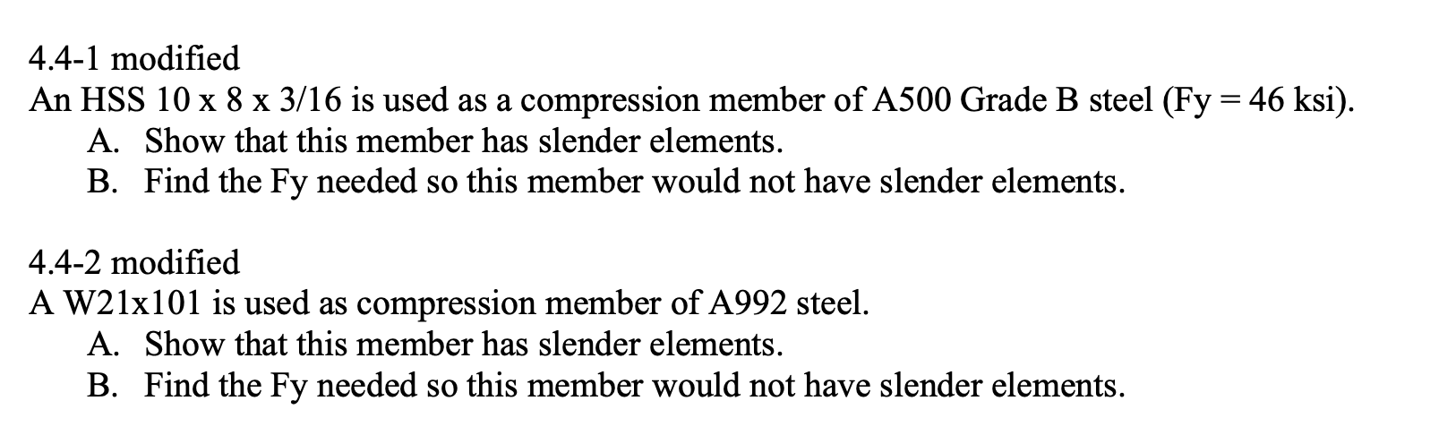 Solved = 4.4-1 modified An HSS 10 x 8 x 3/16 is used as a | Chegg.com