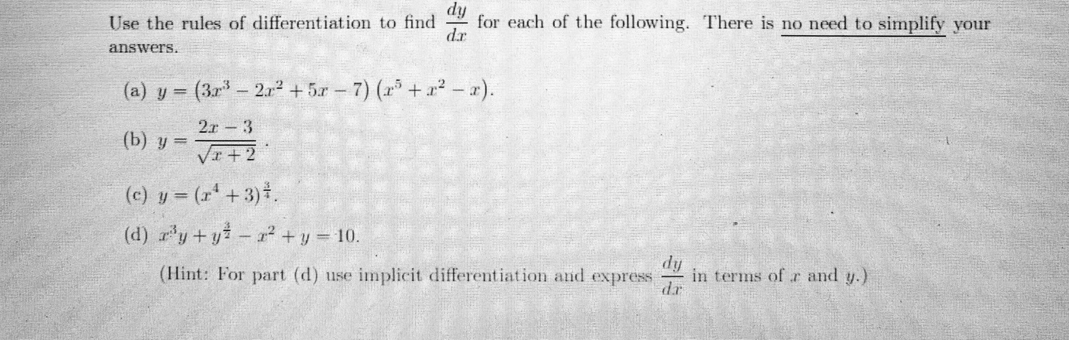 Solved Use the rules of differentiation to find dy der for | Chegg.com
