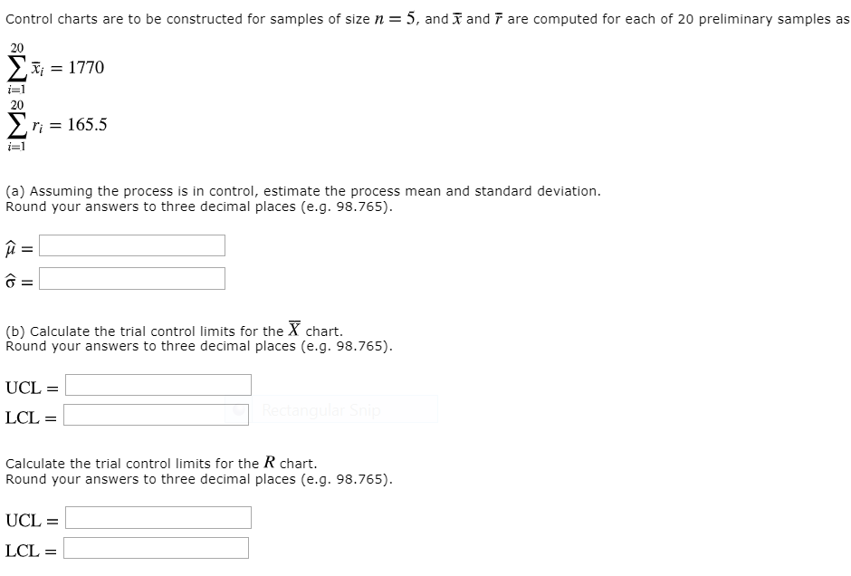 Solved Control charts are to be constructed for samples of | Chegg.com