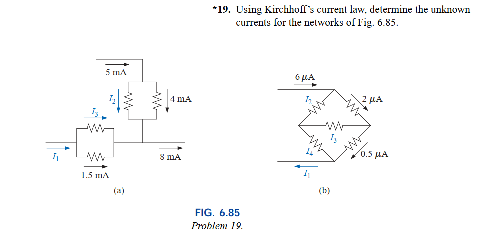 Solved *19. Using Kirchhoff's current law, determine the | Chegg.com