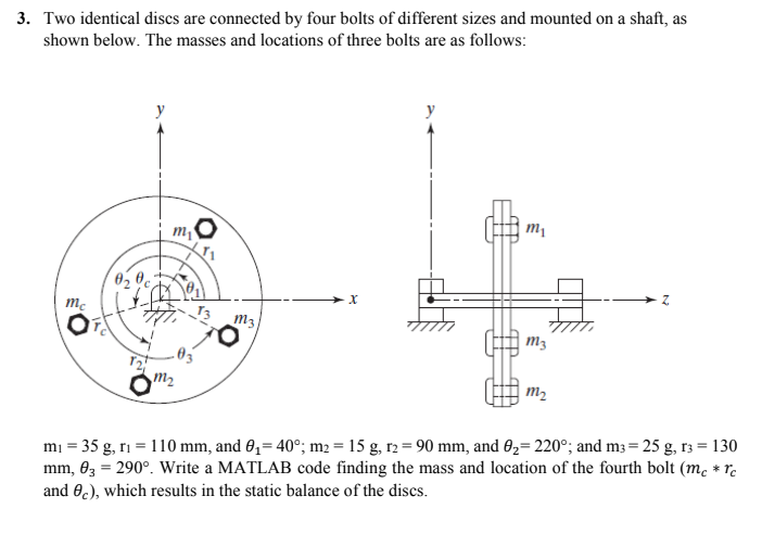 Solved 3. Two identical discs are connected by four bolts of | Chegg.com