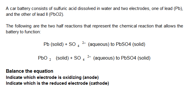 Solved A car battery consists of sulfuric acid dissolved in | Chegg.com