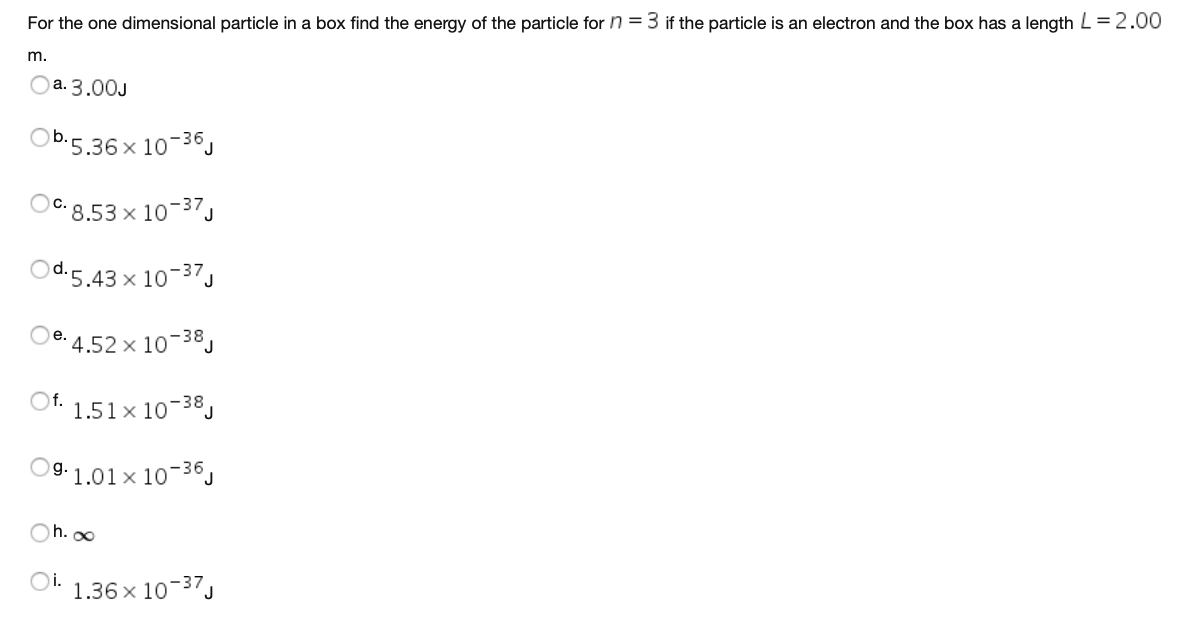 Solved For the one dimensional particle in a box find the | Chegg.com