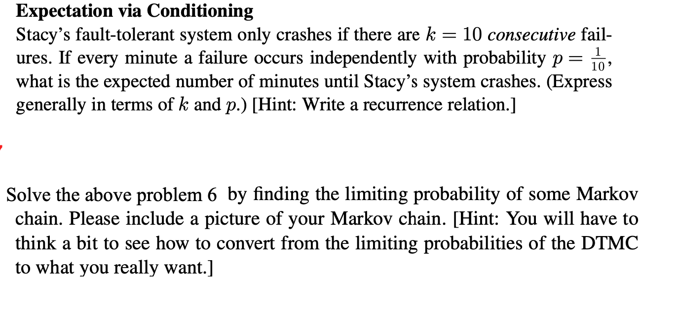 Expectation via Conditioning Stacy's fault-tolerant | Chegg.com