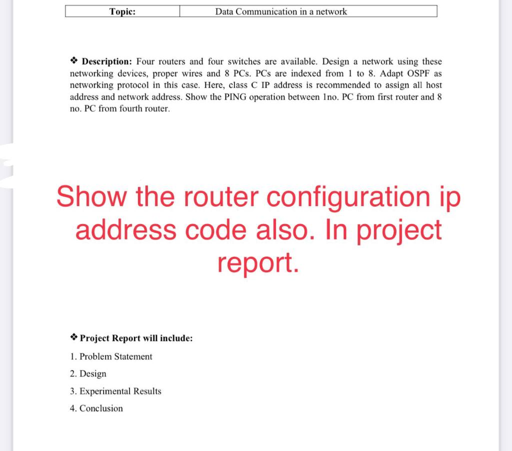 Solved Description: Four routers and four switches are | Chegg.com