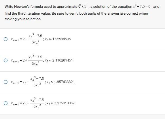 Solved Write Newton’s formula used to approximate (see | Chegg.com