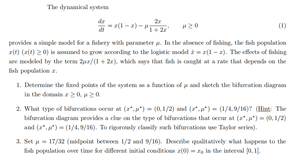 Solved The dynamical system 2.C dx = α(1 – α) -μ dt -1 x) – | Chegg.com