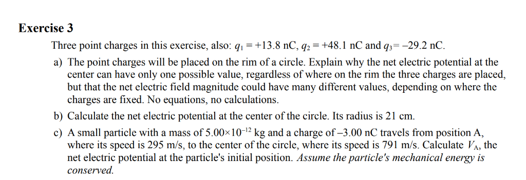 Solved Exercise 3 Three point charges in this exercise, | Chegg.com
