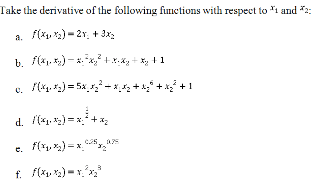 Solved Take the derivative of the following functions with | Chegg.com Solved Take the derivative of the following functions with | Chegg.com