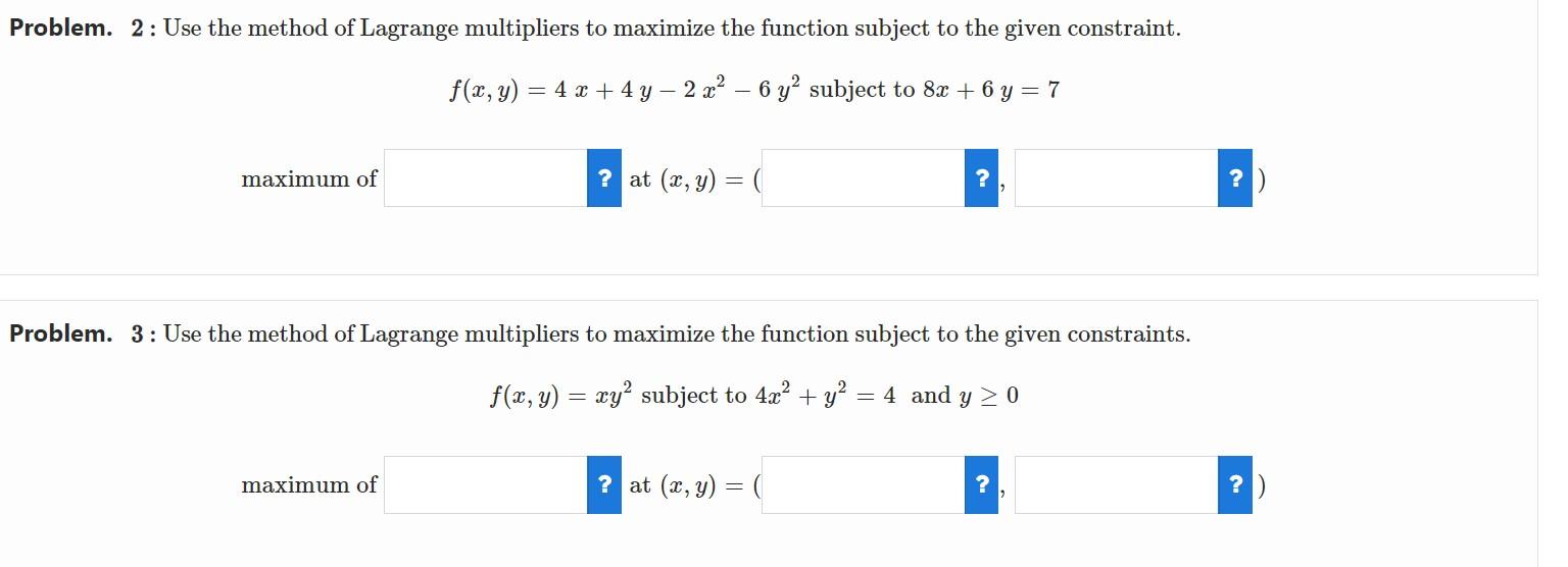 Solved Problem. 2 : Use the method of Lagrange multipliers | Chegg.com