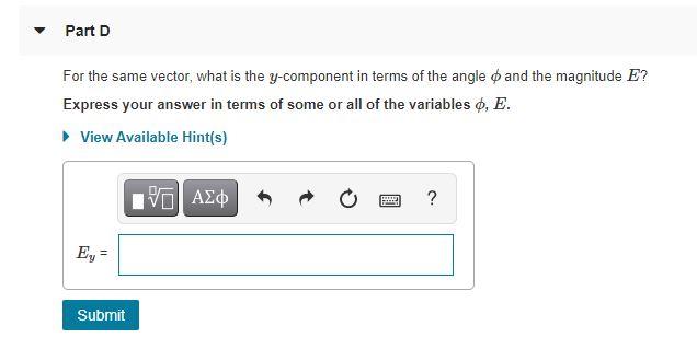 Solved Part A What is the x-component of vector Ē in terms | Chegg.com