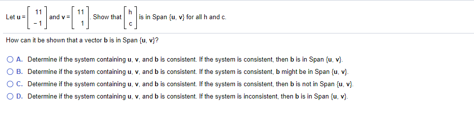 Solved 11 Let u = and v= Show that is in Span (u, v) for all | Chegg.com