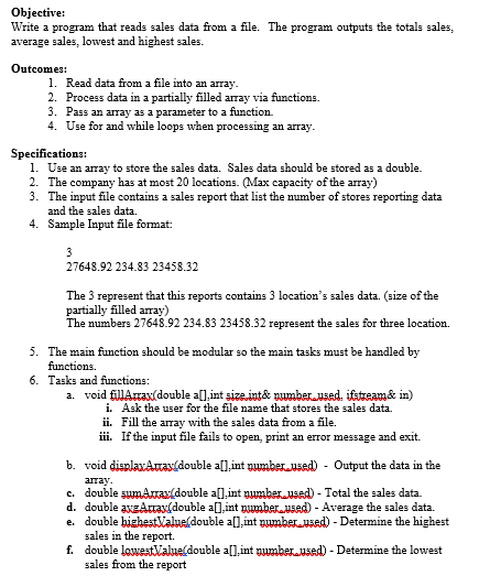 Solved Objective: Write a program that reads sales data from | Chegg.com