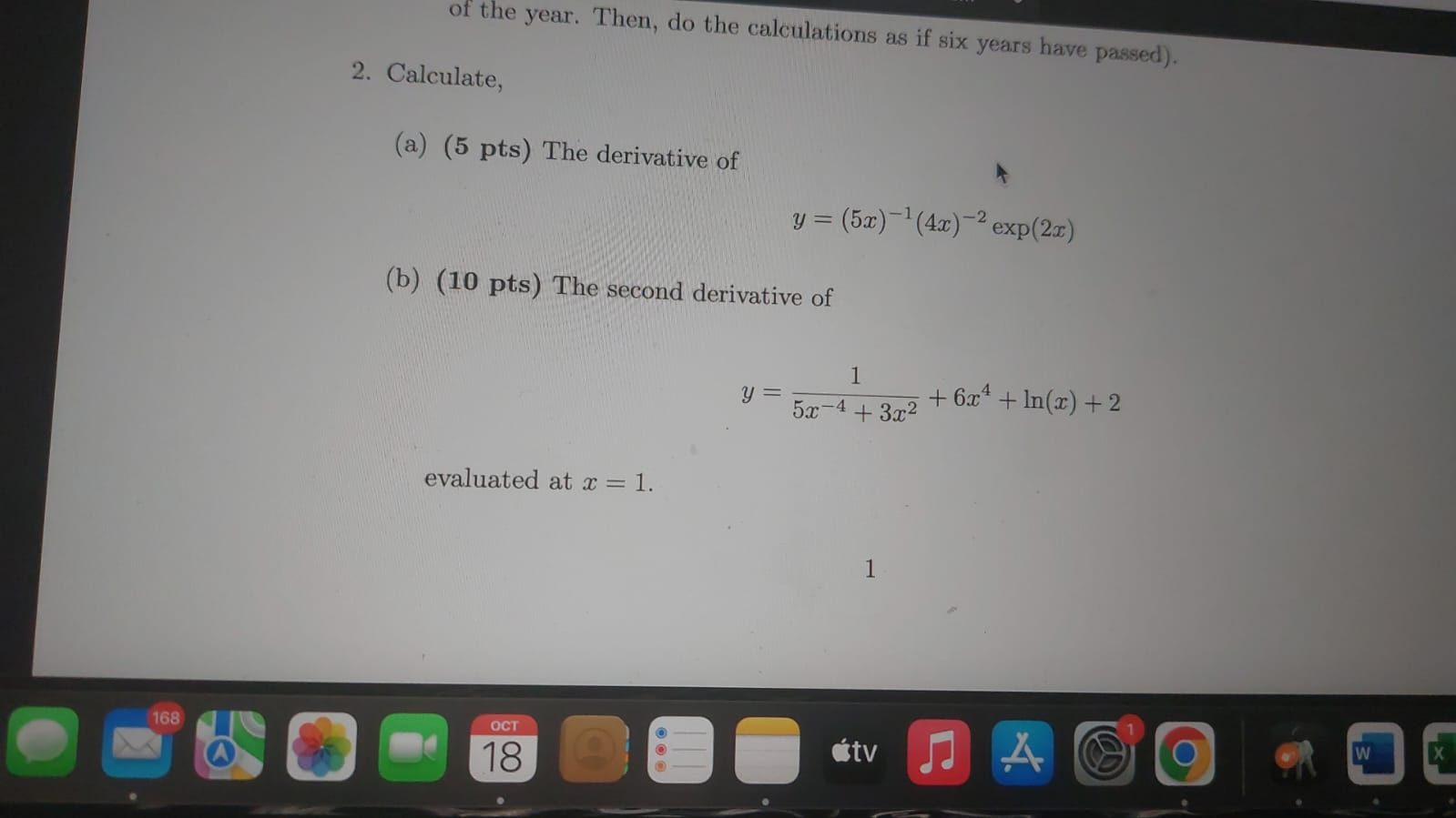 Solved Calculate, (a) (5 pts) The derivative of | Chegg.com