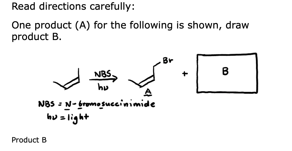 Solved Read directions carefully: One product (A) for the | Chegg.com